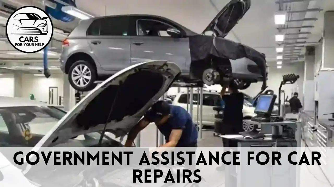 Government Assistance For Car Repairs Programs 2026