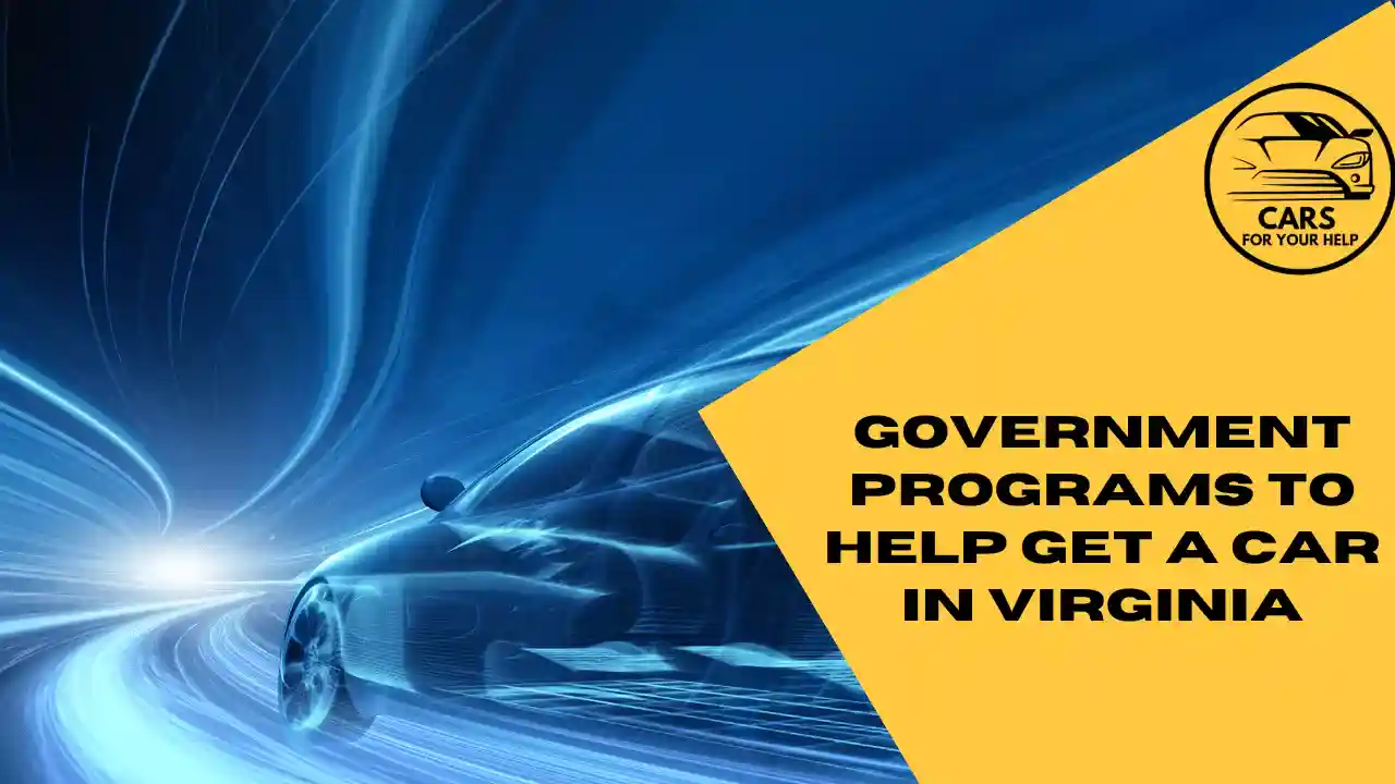 How To Get Government Free Cars In Virginia 2026