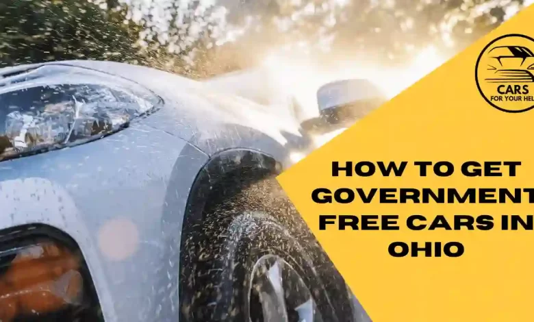 How To Get Government Free Cars In Ohio 2026